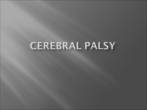 Cerebral palsy | PPT