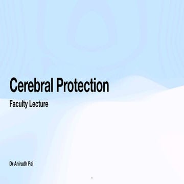 Cerebral Protection in Neuroanaesthesia: ICP, CBF, Autoregulation, and ...