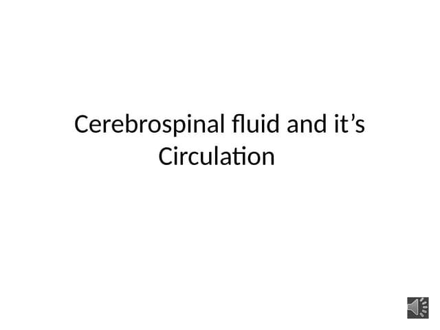 Cerebrospinal fluid (CSF) and interpreting lumbar puncture | PPTX