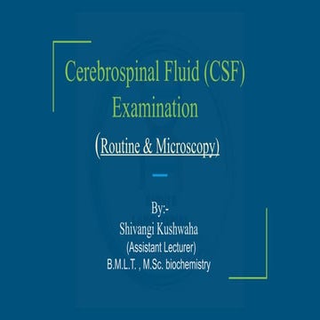 Cerebrospinal Fluid (CSF) Examination.pptx