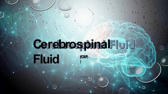 Cerebrospinal fluid (CSF) and interpreting lumbar puncture | PPT