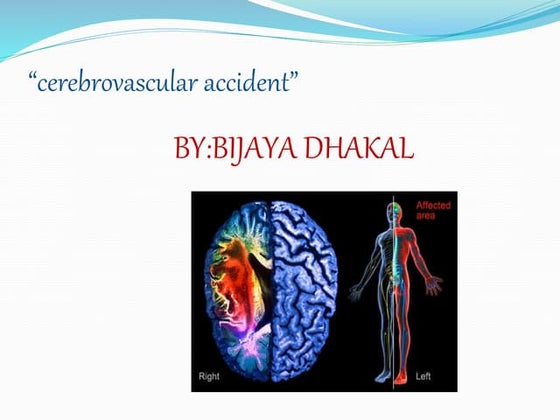 Case Study on Cerebro Vascular Accident (CVA) | DOCX | Brain and Nervous System Disorders ...
