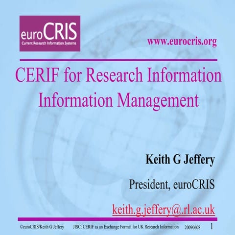 Cerif For Uk Research Information Systems 20090608 | PDF