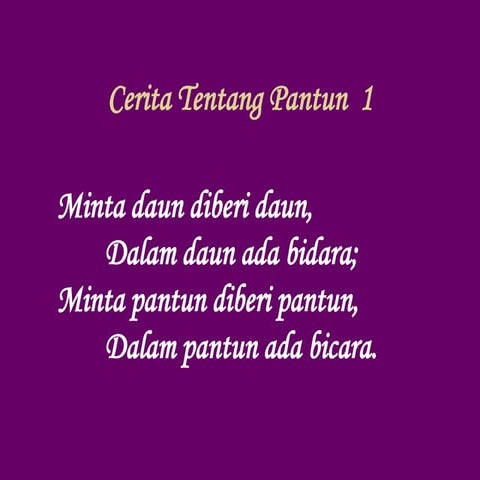 Cerita Tentang Pantun 1 | PPTX