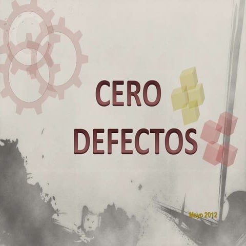 Cero defectos | PPTX