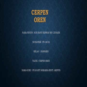 Cerpen Oren | PPTX