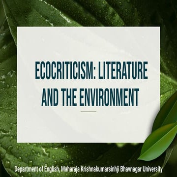 Ecocriticism: Literature and the Environment | PPT