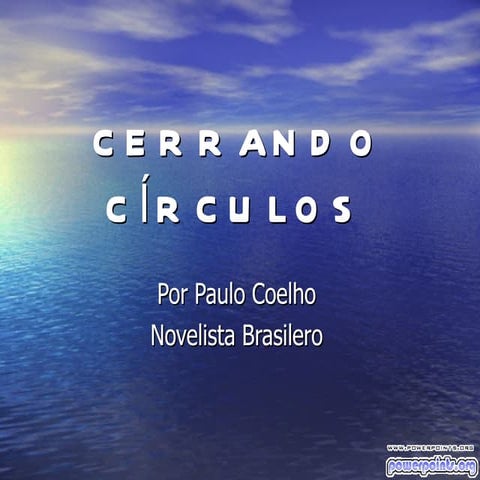 Cerrando Circulos Paulo Coelho | PPT