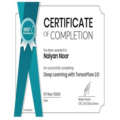 Certificate of-completion naiyan noor-for-deep-learning-with-tensorflow-2-0 | PPT
