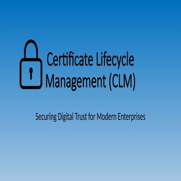 Comprehensive Guide to Certificate Lifecycle Management and Machine ...
