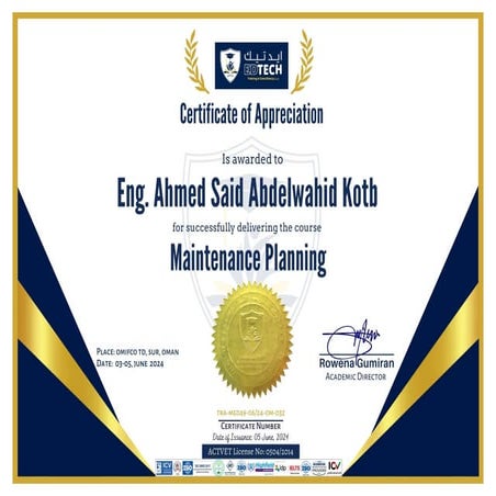 Certificate of Appreciation for conducting the Maintenance Planning and Scheduling Course ...