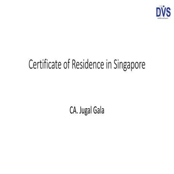 Certificate of residence in singapore | PPTX