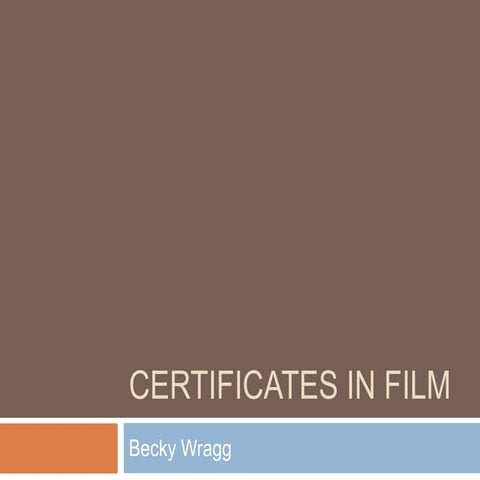 Certificates in film | PPTX