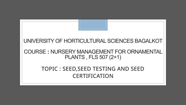 Classes of Seeds / Classification of Seeds / Category of Seeds | PPTX
