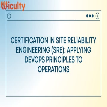 Certification in Site Reliability Engineering (SRE) Applying DevOps ...