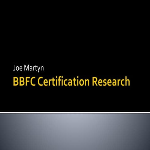 BBFC Certification Research powerpoint | PPT