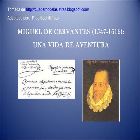 Cervantes y-el-Quijote-1ºbach | PPT