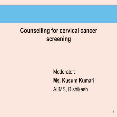 Cervical cancer-screening-day 2 | PPT