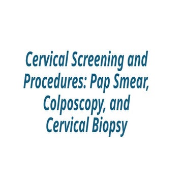 Cervical Cancer (CaCx) screening power point | PPTX
