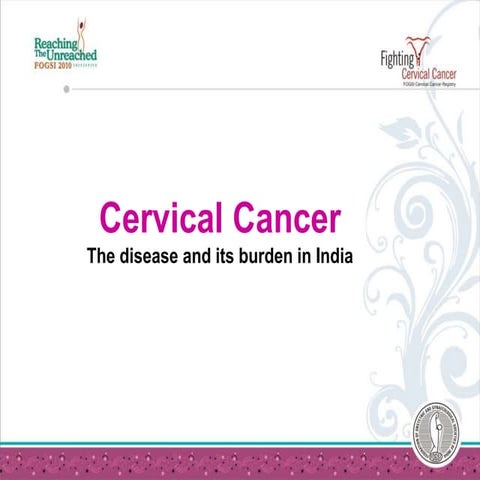 Cervical Cancer Disease Burden | PPT | Reproductive Health | Diseases ...