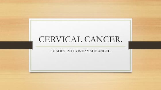 CIN_cervical _intraepithelial_neoplasia_Staging_Presentation.pptx