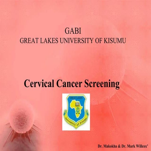 Cervical cancer screening and care | PPTX