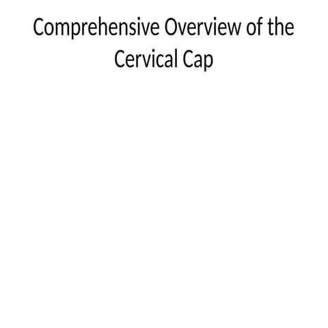 The Cervical Cap | PPT