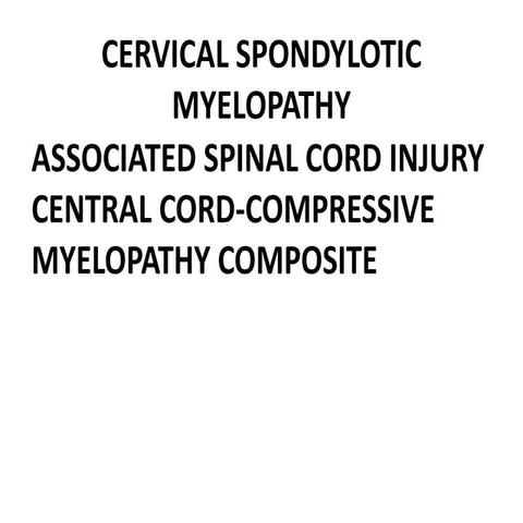 Cervical cord compression | PPT