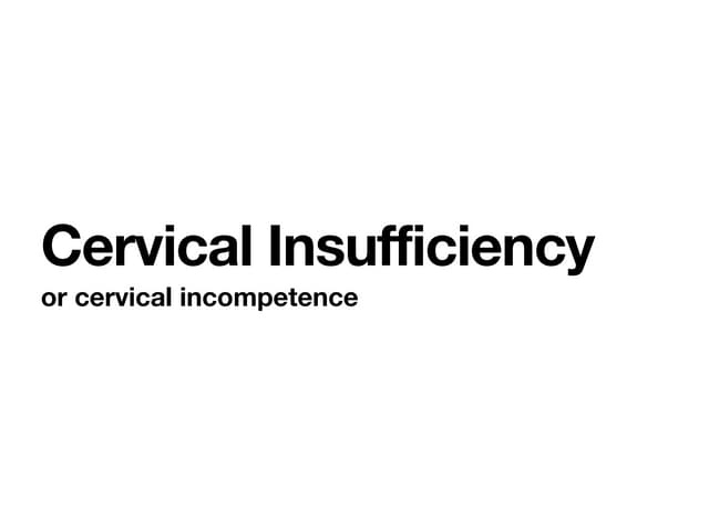Cervical Cercalage Guidelines, it's types, indications and ...
