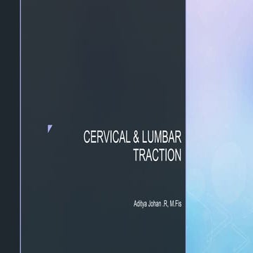 Cervical & lumbar traction | PPTX