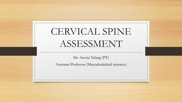 Assessment of cervical spine | PPTX