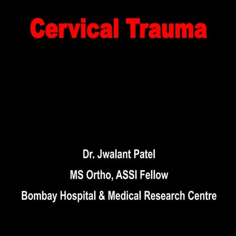 Cervical trauma case presentation and management options | PPTX