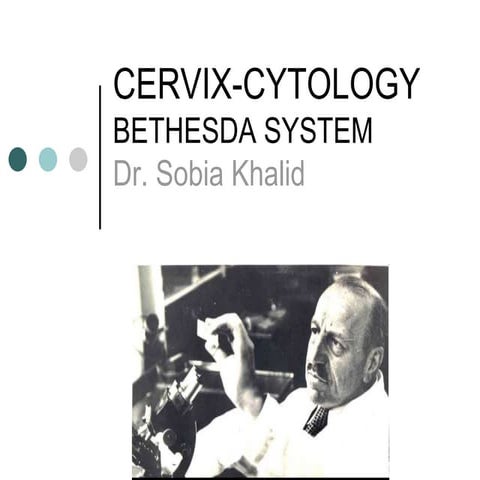 Bethesda system for reporting . Dr. Abhinav Golla , Associate Professor ...