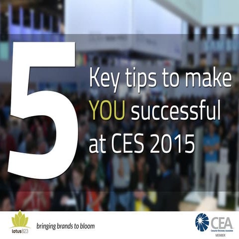 5 Tips to Success at CES 2015 | PDF