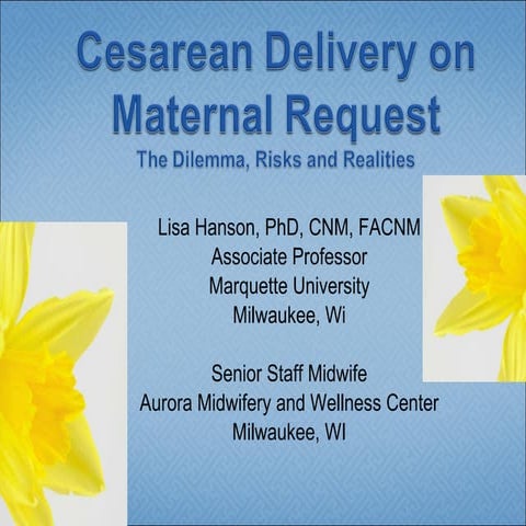 Cesarean delivery on maternal request | PPT