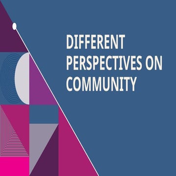 CESC Quarter 3 Week 2 - Different Perspective on Community | PPTX