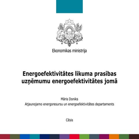 Energoefektivitātes likuma prasības uzņēmumu energoefektivitātes jomā | PDF