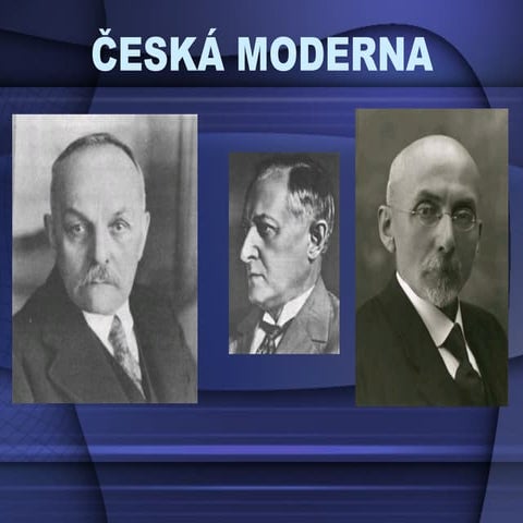 Česká moderna | PPT