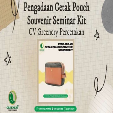 Pusat Pengadaan Cetak Pouch Souvenir Seminar Kit di Seruyan Hub 0811 ...