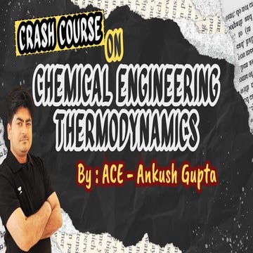 Crash Course on Chemical Engg. Thermodynamics - First Law | PPT