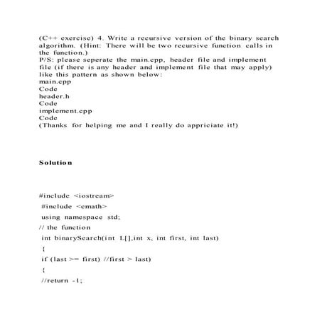 C Exercise 4 Write A Recursive Version Of The Binary Search Algdocx 