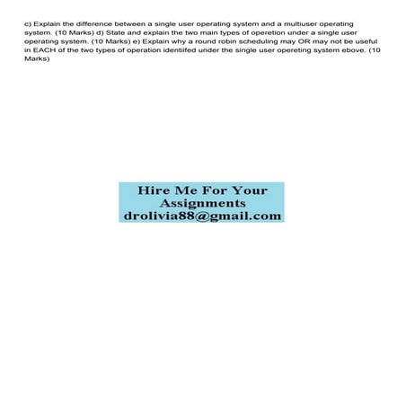 c Explain the difference between a single user operating sy.pdf