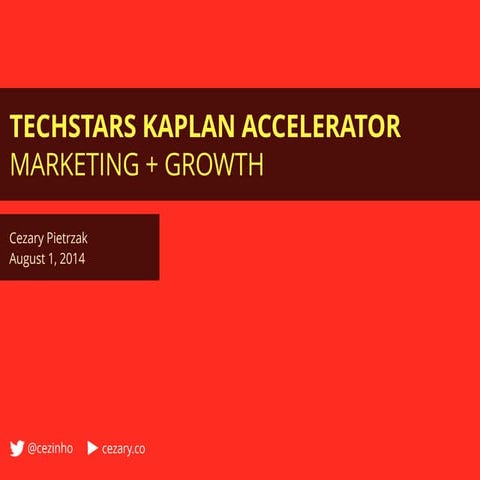 Techstars Kaplan EdTech Accelerator - Marketing Program | PDF ...