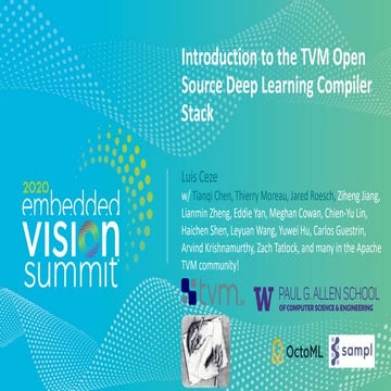Introduction To The Tvm Open Source Deep Learning Compiler Stack” A Presentation From Octoml