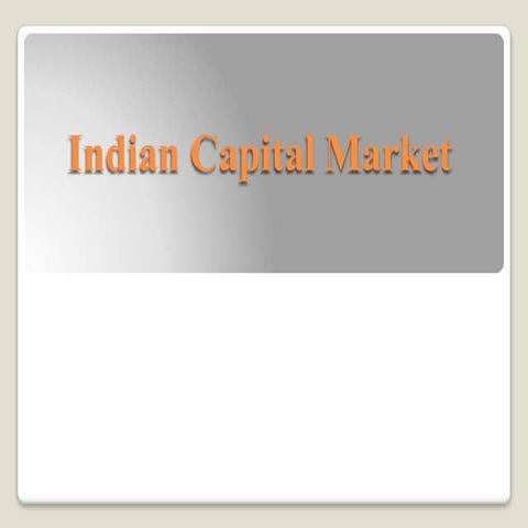 Indian Capital market | PPT