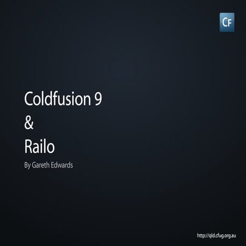 Coldfusion 9 And Railo Ppt