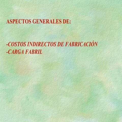 Carga fabril - Costos | PPT