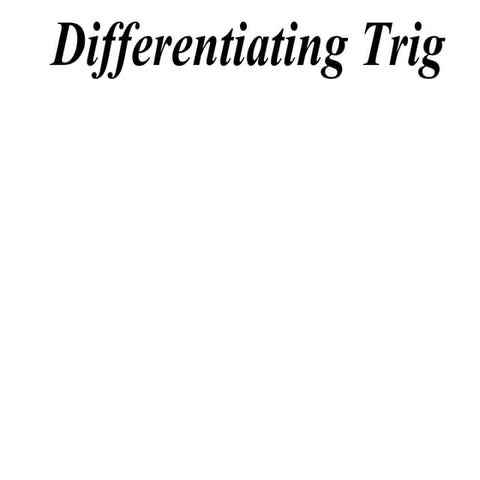 12x1 T03 03 Differentiating Trig Functions Pdf