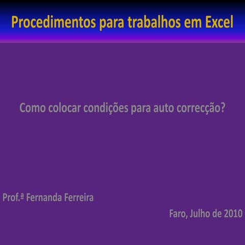 C:\fakepath\apresentação procedimentos excel | PPT