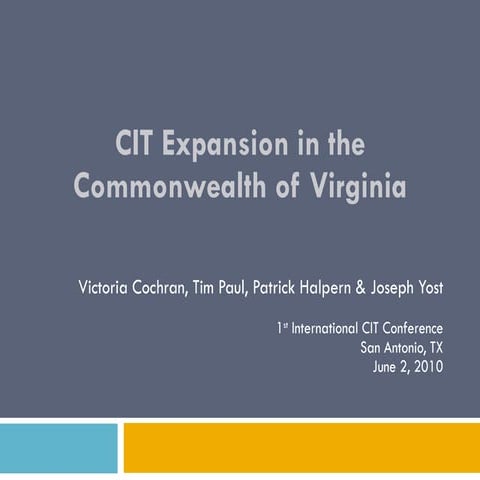 CIT Expansion in VA | PPT